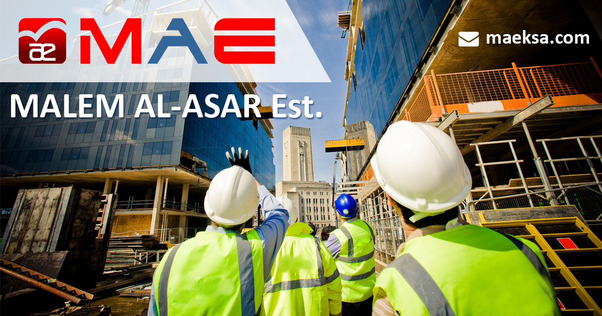 About || MALEM AL-ASAR Est. || Jeddah, Kingdom Of Saudi Arabia